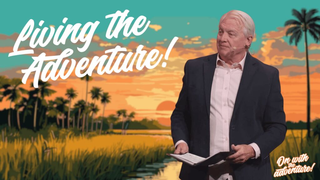 Living the Adventure - Christ Journey Church